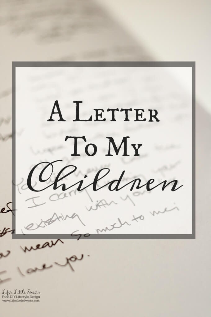 A Letter to my children – Mum's Travel Blog